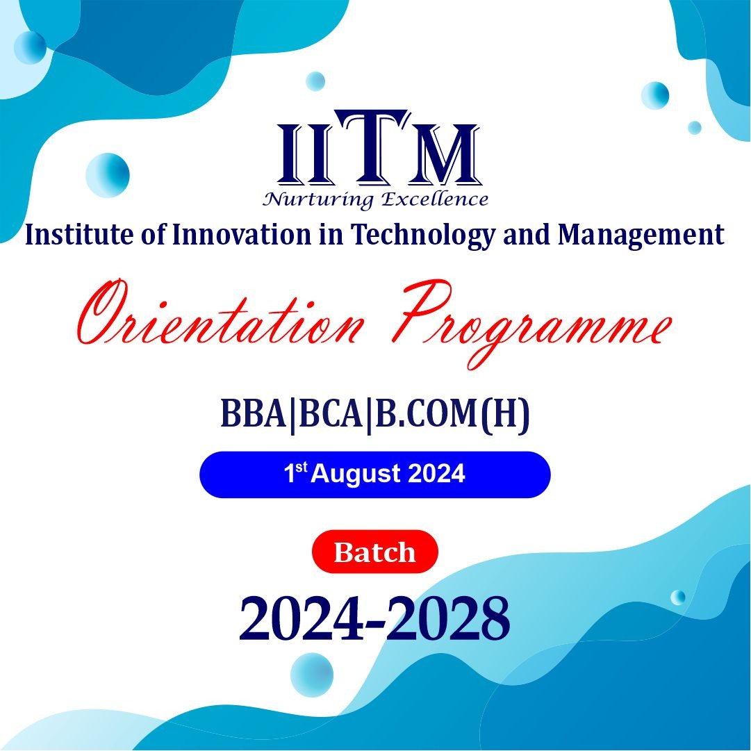 IITM – INSTITUTE OF INNOVATION IN TECHNOLOGY & MANAGEMENT